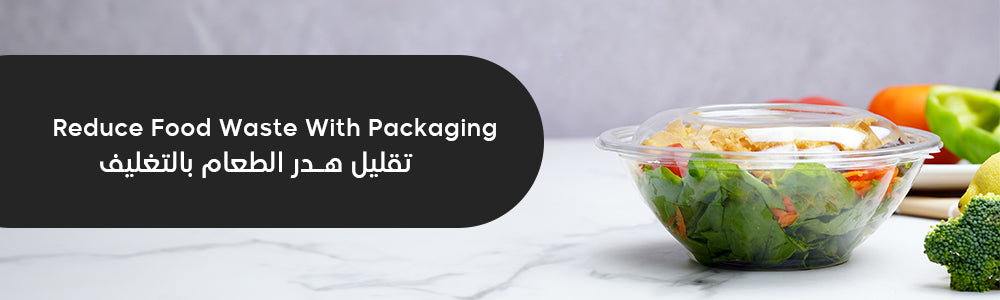 The Crucial Impact of Food Packaging on Food Waste Reduction – hotpack.bh