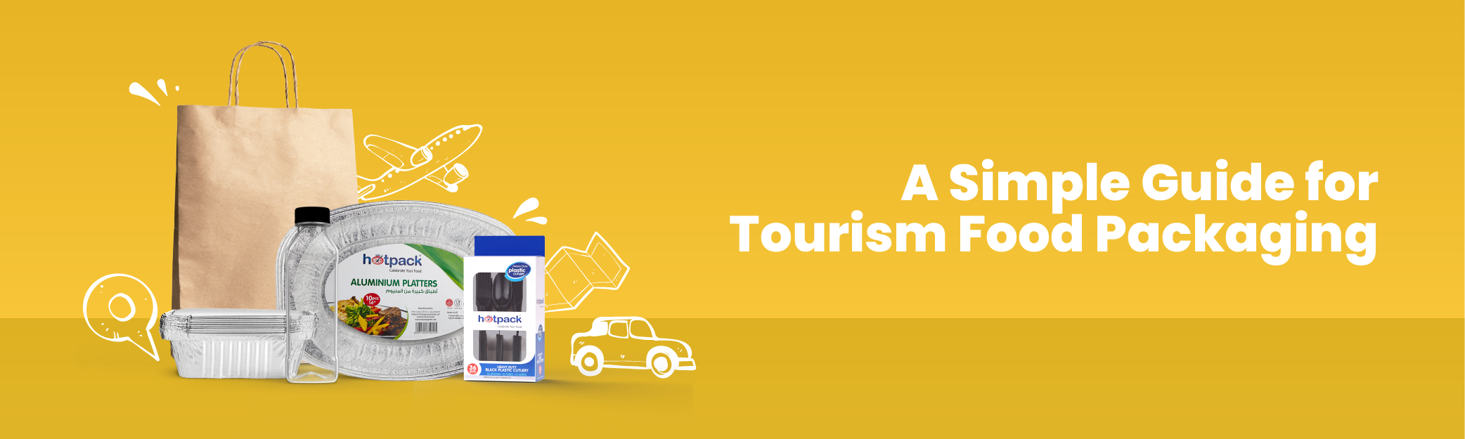 Finding Food Packaging Solutions for the Tourism Industry! – hotpack.bh